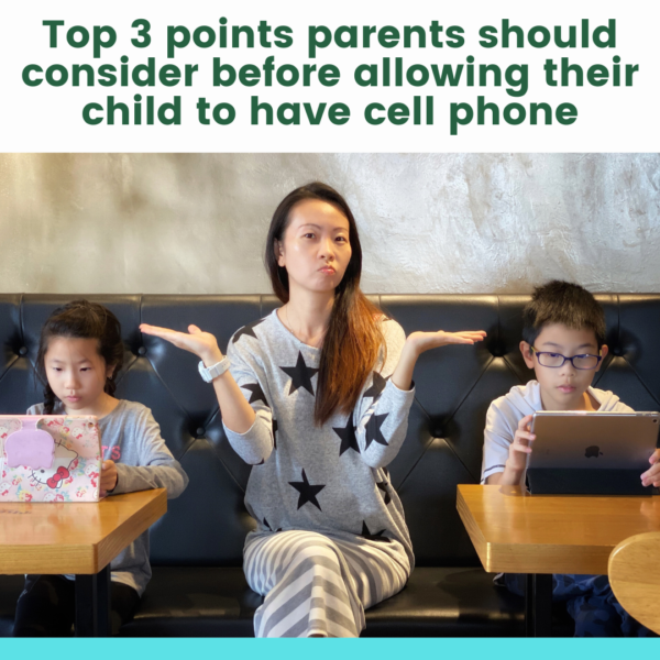Top 3 points parents should consider before allowing their child to ...